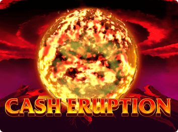 Cash Eruption spielen | win2day