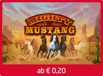 Mighty Mustang | win2day
